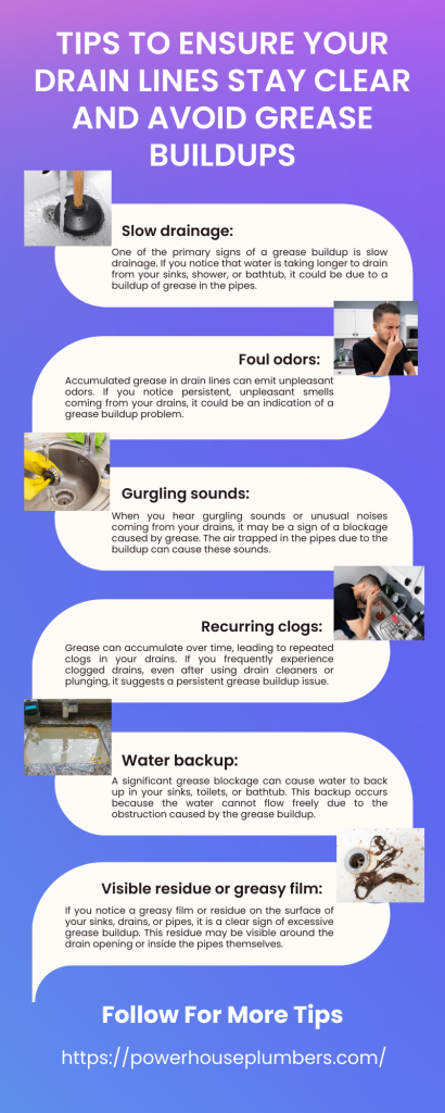 Tips To Ensure Your Drain Lines Stay Clear and Avoid Grease Buildups